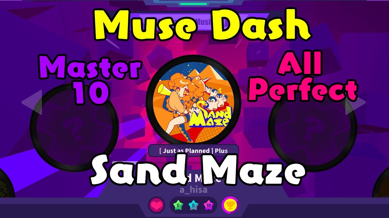[Muse Dash] Sand Maze (Master 10) All Perfect - YouTube