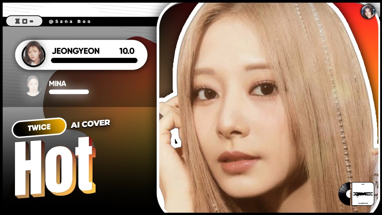 [AI COVER] How Would TWICE Sing - ‘HOT’ by LE SSERAFIM | Sanaboo - YouTube