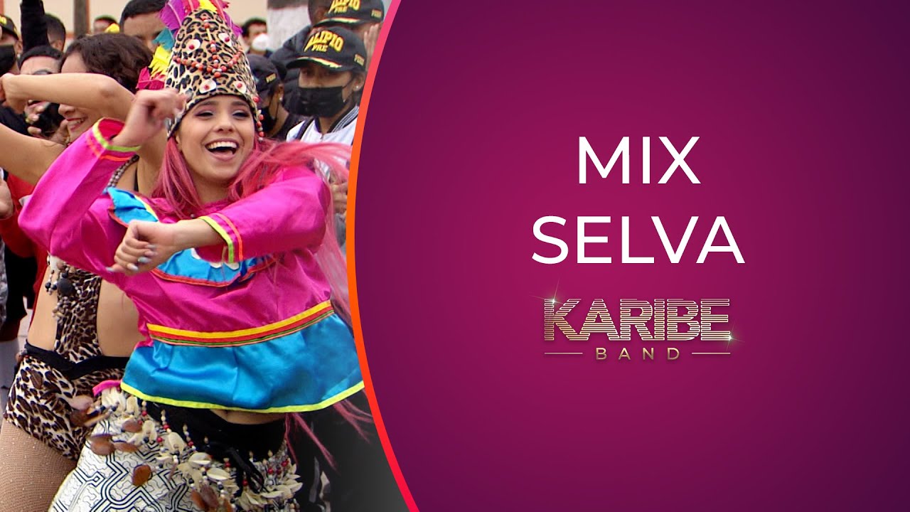 Karibe Band - Mix Toadas, Selva - Domingos de Fiesta 2022 - YouTube