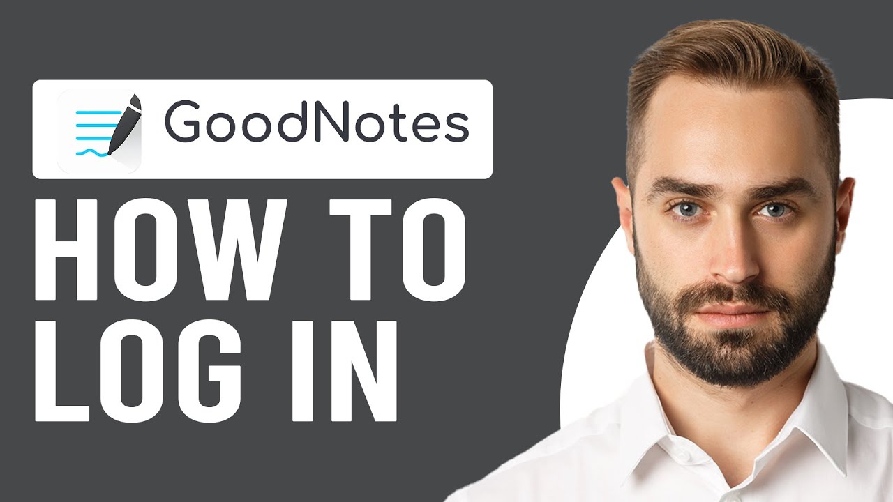 How To Log Into Goodnotes (Step-By-Step Guide To Sign In To Your ...