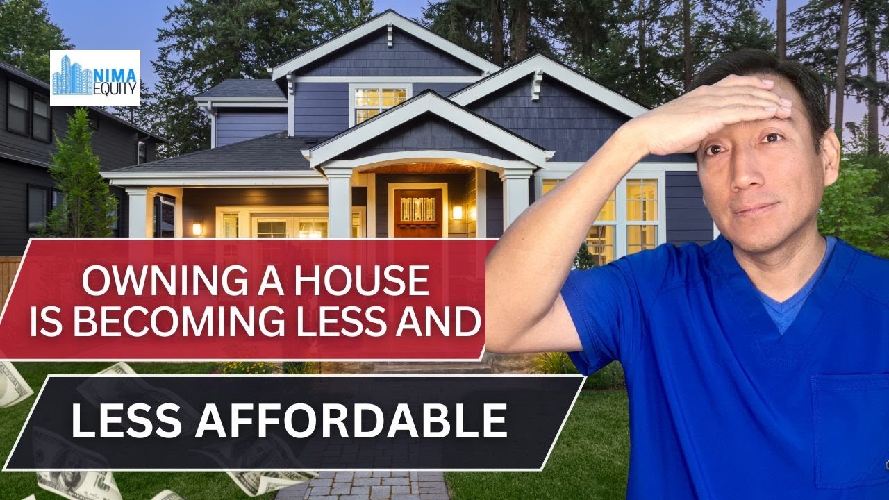 Owning A Home Is Becoming Less & Less Affordable - YouTube