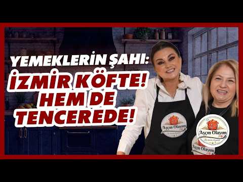 Patates ve Biber Tencerede Köfteyle Buluşuyor! İftar Sofrasının Gözdesi: İzmir Köfte | BBO Yapım