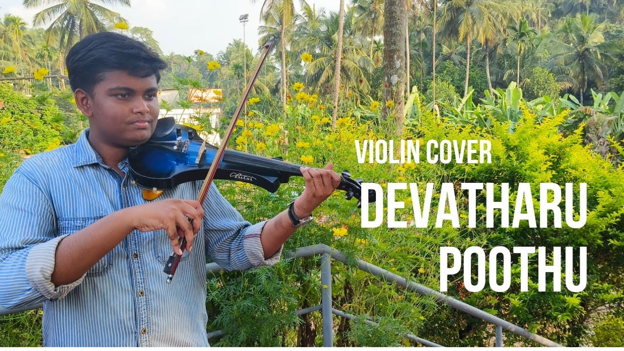 Devatharu Poothu | Violin Cover | Chrisjoe - YouTube