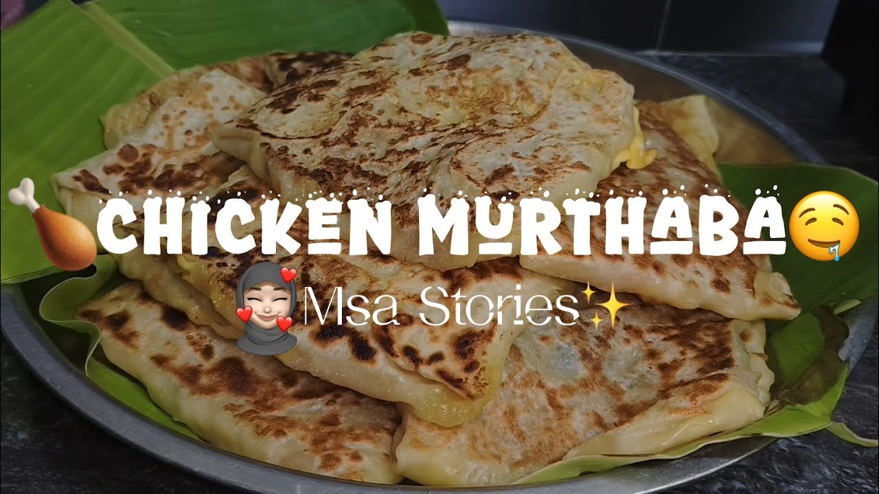 🍗😋Chicken Murthaba in Tamil🤤|Chicken StuffedParotta|ChickenMurthaba ...
