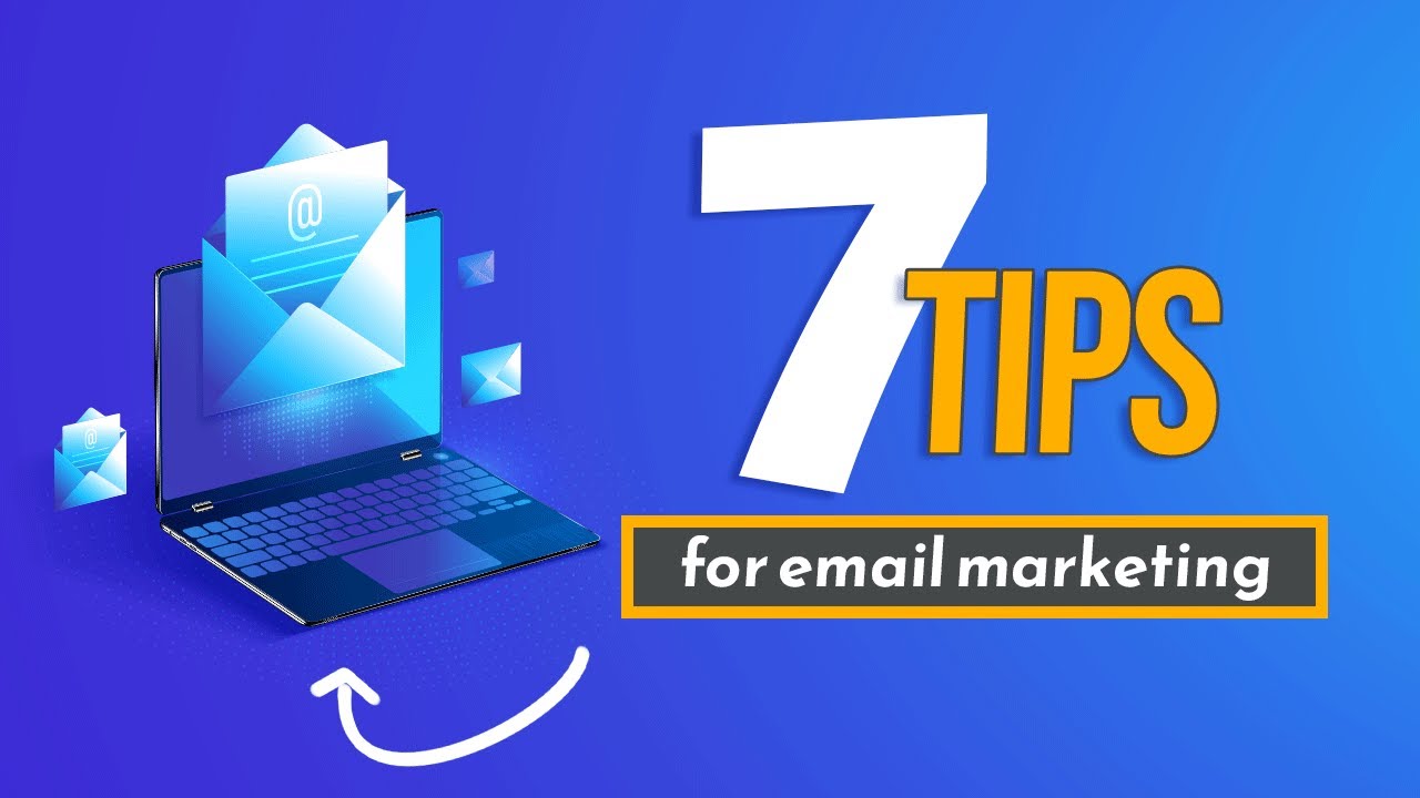 7 Email Marketing Tips | That Will Increase Your Brand Awareness - YouTube