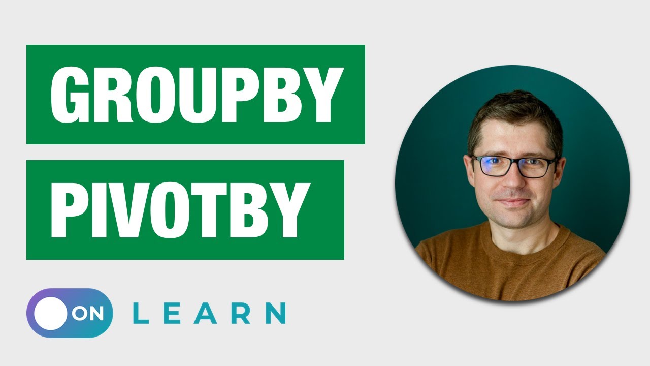 Functiile GROUPBY si PIVOTBY in Excel - YouTube