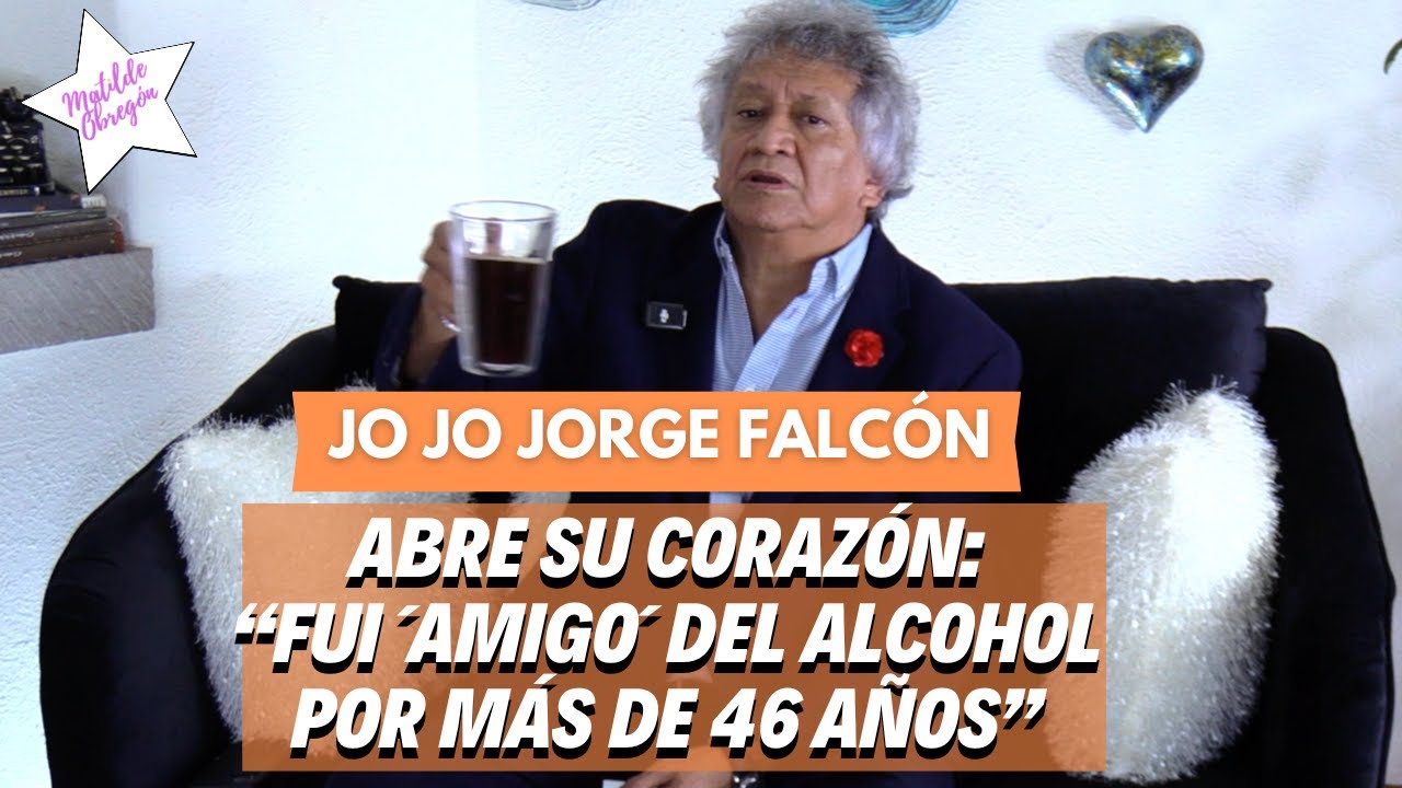 JO JO JORGE FALCÓN a sus 71 años, nos cuenta uno de los momentos mas duros de su vida / M ...
