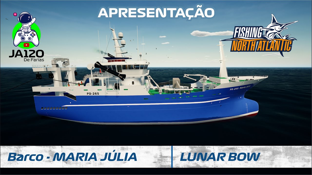 Barco LUNAR BOW - Maria Júlia - Fishing North Atlantic - YouTube