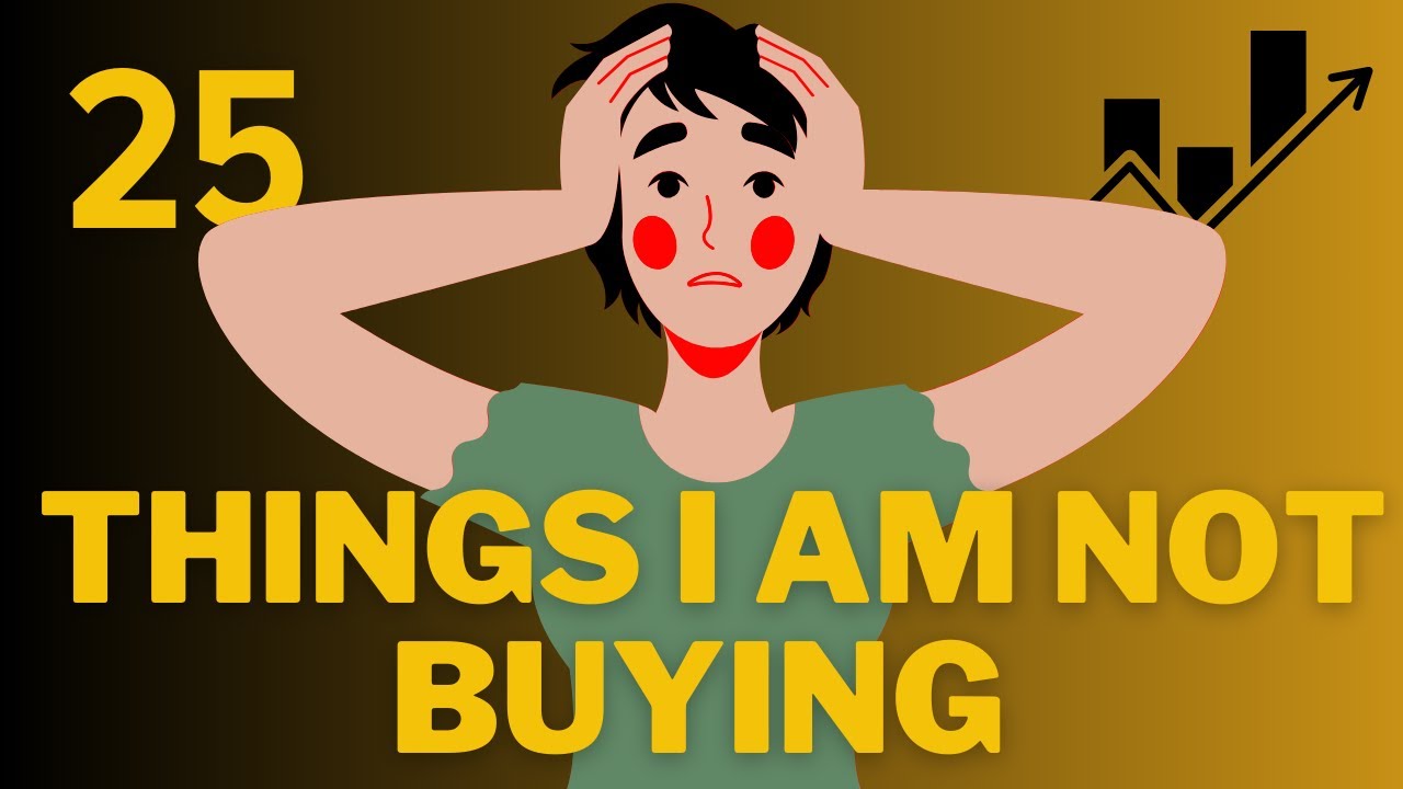 25 Things I am NOT buying in 2025 - YouTube