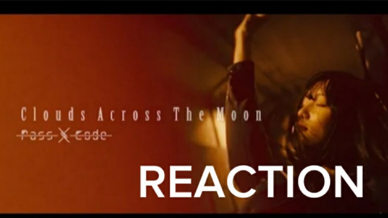 PassCode - Clouds Across The Moon REACTION #passcode #japanesemetal #metal - YouTube