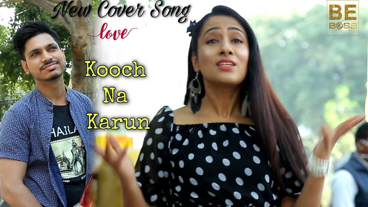 Kooch | New Cover Song 2021 - YouTube