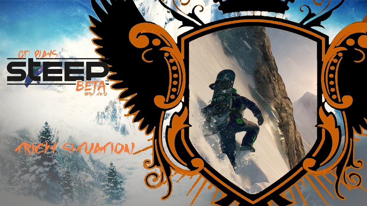 GD Plays Steep Part 2 - Tricky Situation - YouTube