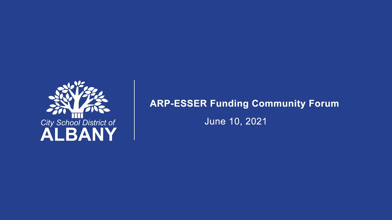 ARP-ESSER Funding Community Forum | Live Stream | June 10, 2021 - YouTube