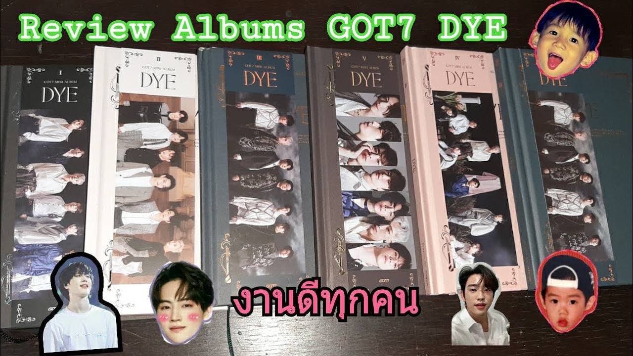 [Review Albums] GOT7 -DYE หล่อมากเวอร์ หลง💫 - YouTube
