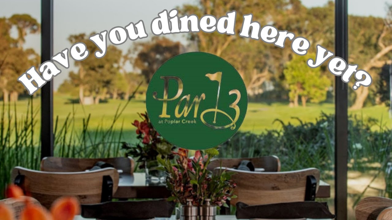 Par 3 Restaurant At Poplar Creek, Coyote Point ⛳️ Have You Tried It ...