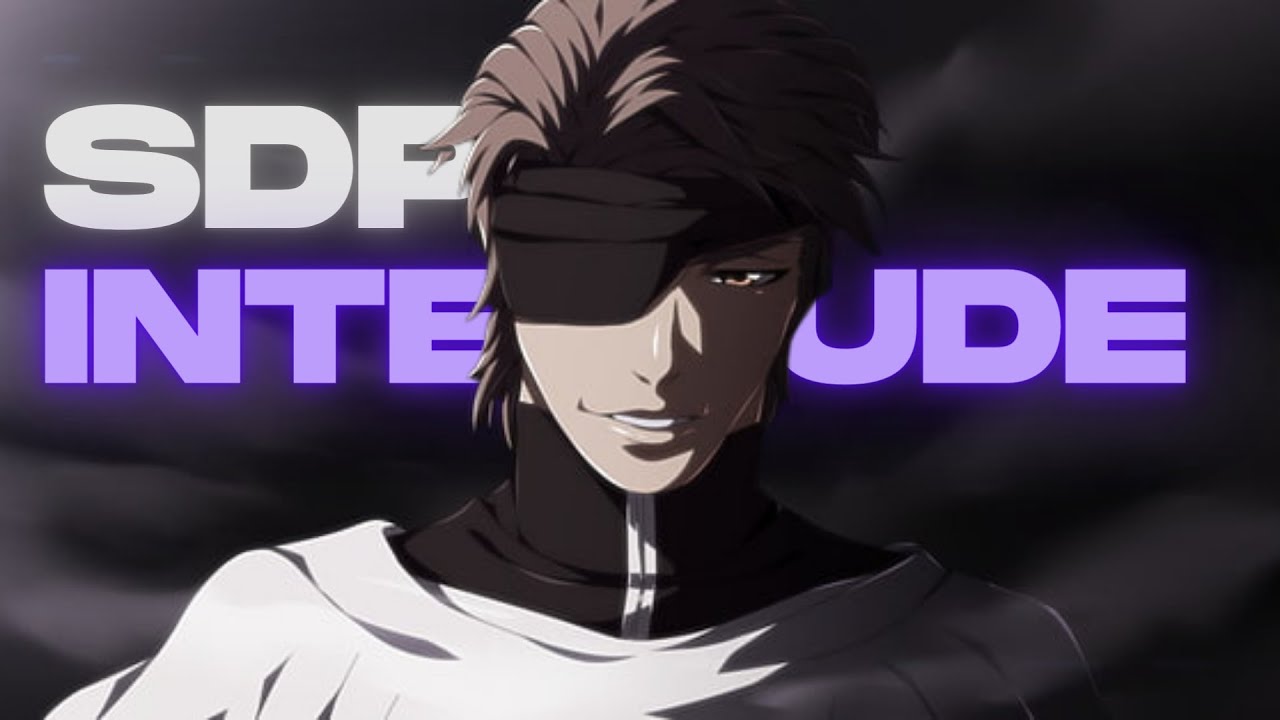 SDP Interlude | Aizen Sosuke Edit | Bleach - YouTube