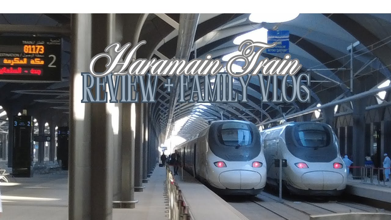 Haramain Speed Train [HHR] from Makkah to Madinah, Saudi Arabia ...