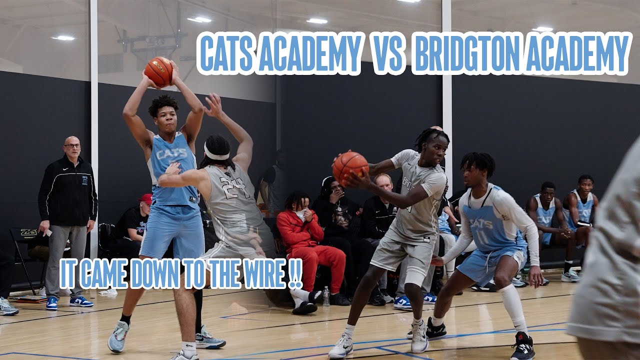 BRIDGTON ACADEMY VS CATS ACADEMY | JAYLEN HARRELL PATRICK OTEY AND ...