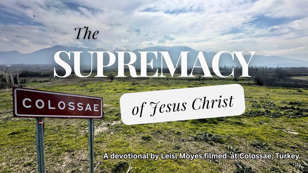 The Supremacy of Christ