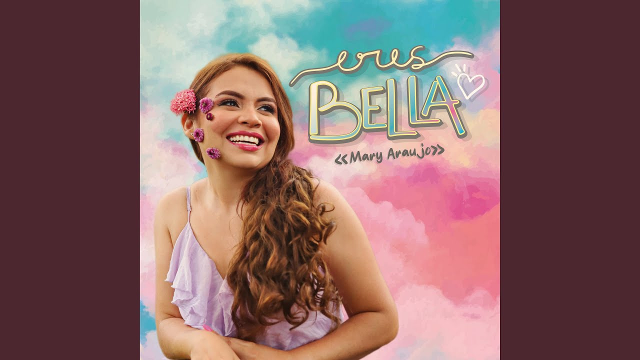 Eres Bella - YouTube