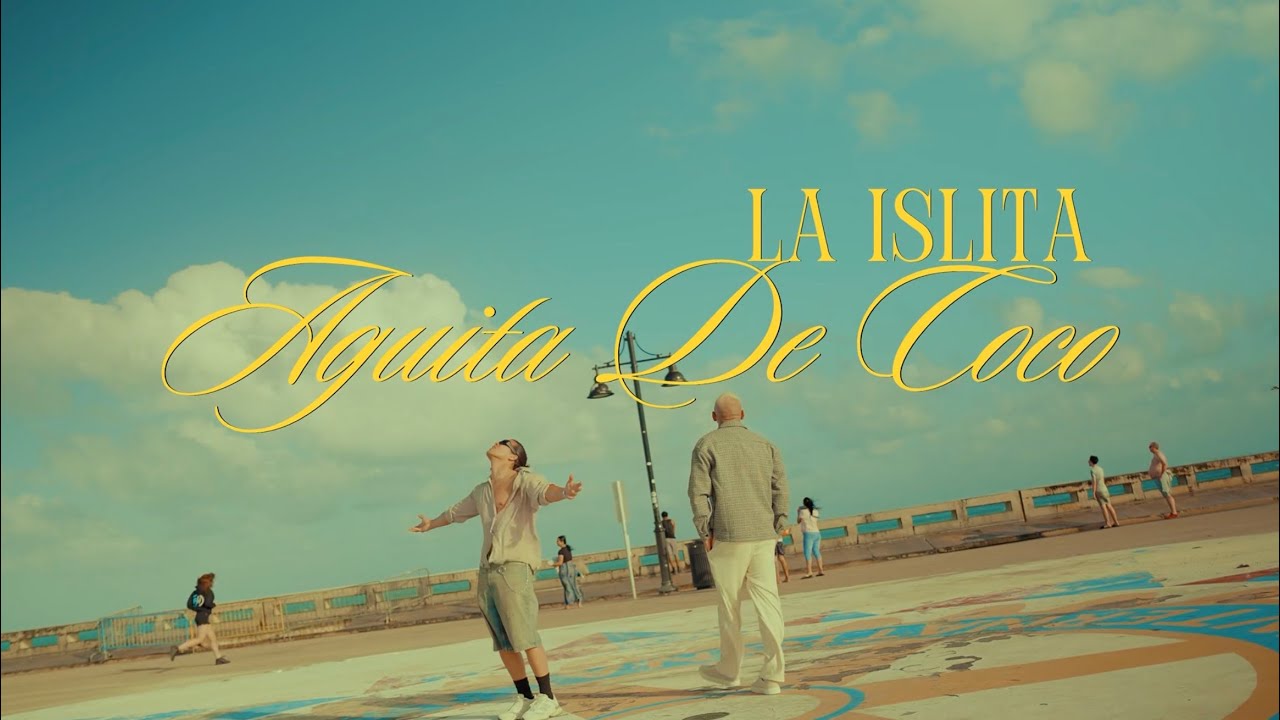 LA ISLITA - Aguita De Coco (Official Video) - YouTube