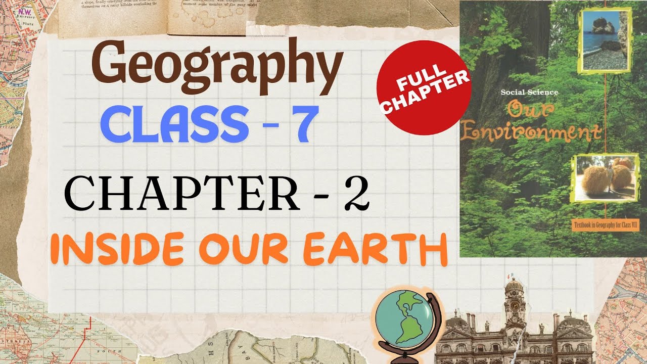 NCERT Class 7 Chapter 2 GEOGRAPHY Inside Our Earth || UPSC BY Tanisha ...