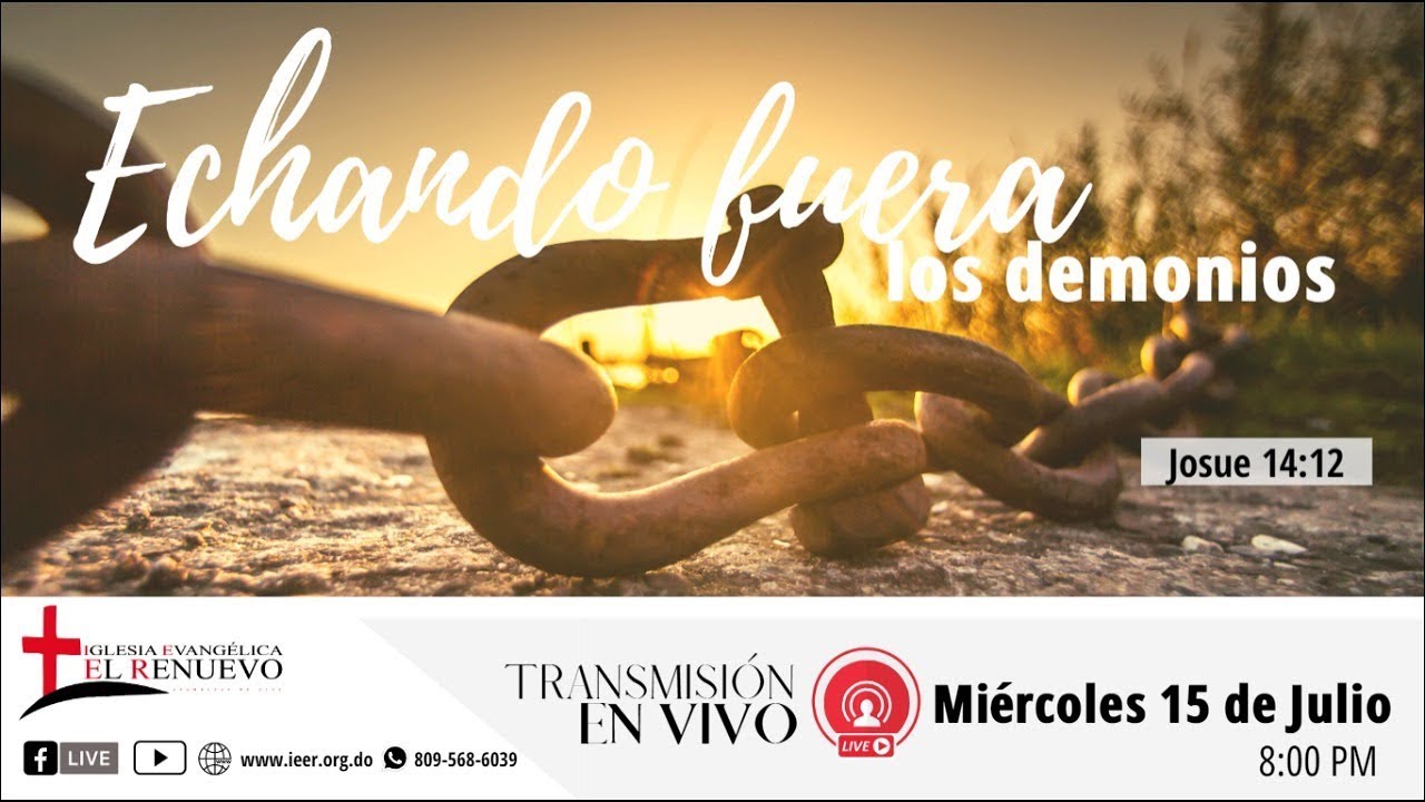 Tema: Echando fuera los Demonios (Josue 14:12) - YouTube
