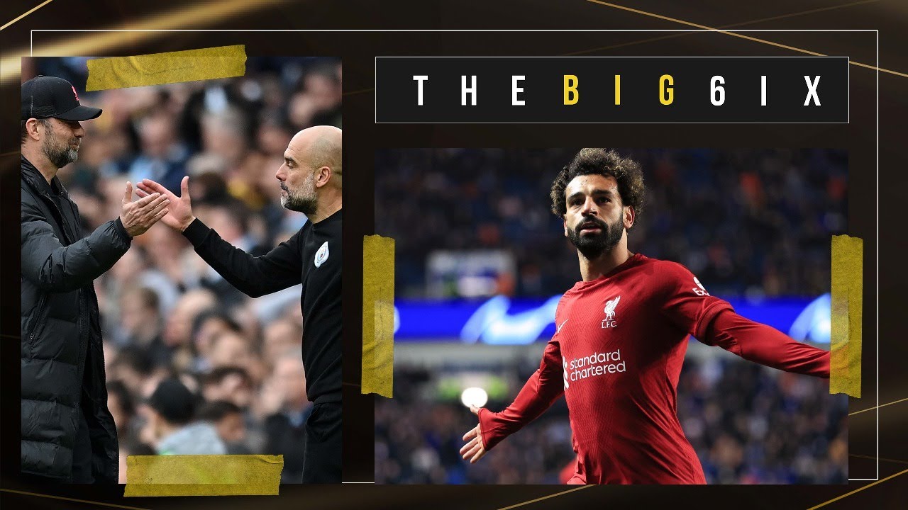 THE BIG 6IX ⚽️ | STRUGGLING LIVERPOOL WELCOME MANCHESTER CITY TO ANFIELD 🔴 - YouTube