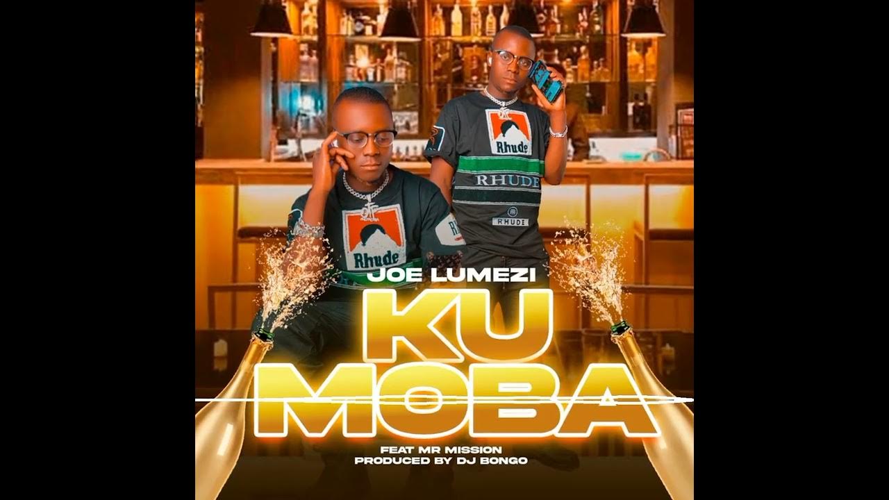 Kumooba Lumezi Joe ft Mission 0953486661 Zed Music Eastern power. - YouTube