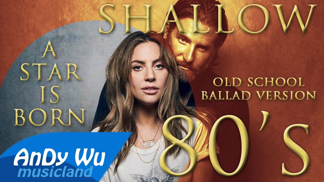 A STAR IS BORN | Shallow / Endless Love - Lady Gaga, Bradley Cooper ...