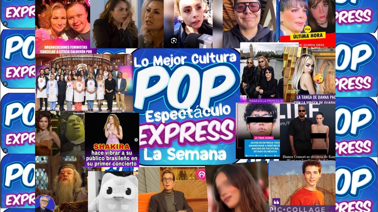 Pop Express 51 Noticias Cult Pop y Espectáculo la Semana - YouTube