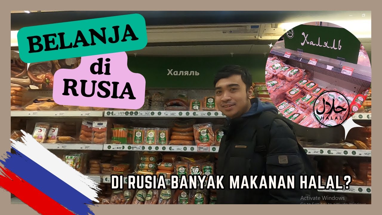 BELANJA BULANAN DI SUPERMARKET RUSIA. DI RUSIA BANYAK PRODUK HALAL ...