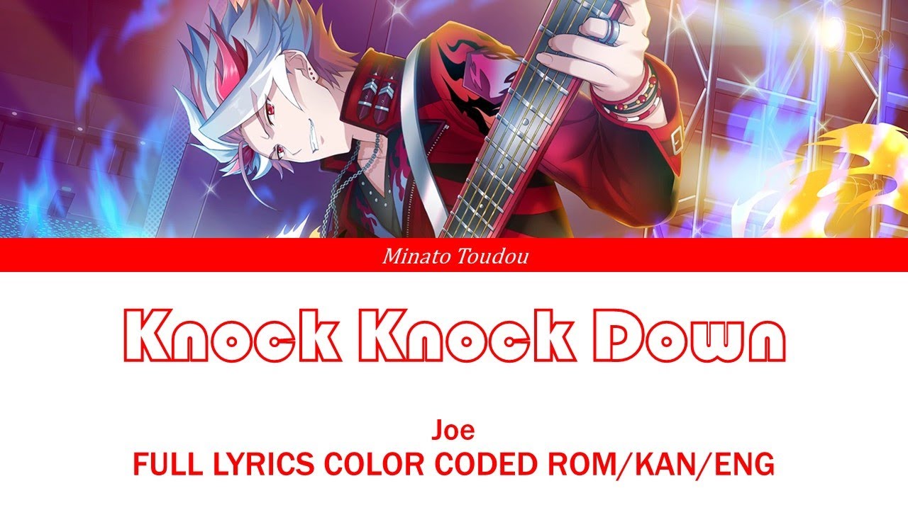 Show By Rock!! - DOKONJOFINGER / Joe - Knock Knock Down FULL LYRICS ...