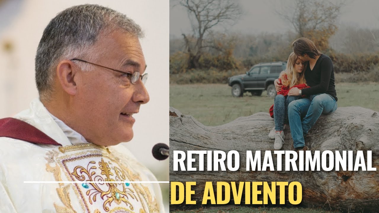 Retiro Matrimonial: un amor trinitario. - YouTube