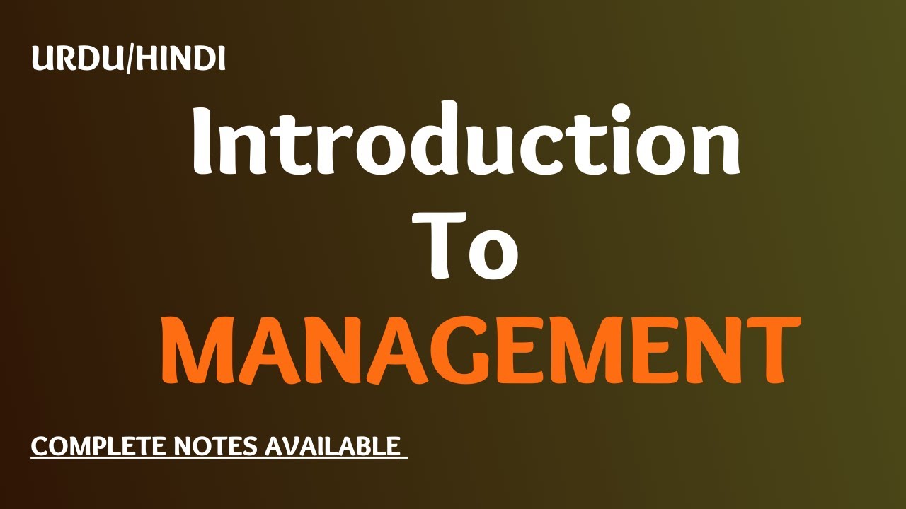 INTRODUCTION TO MANAGEMENT IN URDU HINDI MANAGEMENT YouTube introduction-to-management-in-urdu-hindi-management-youtube