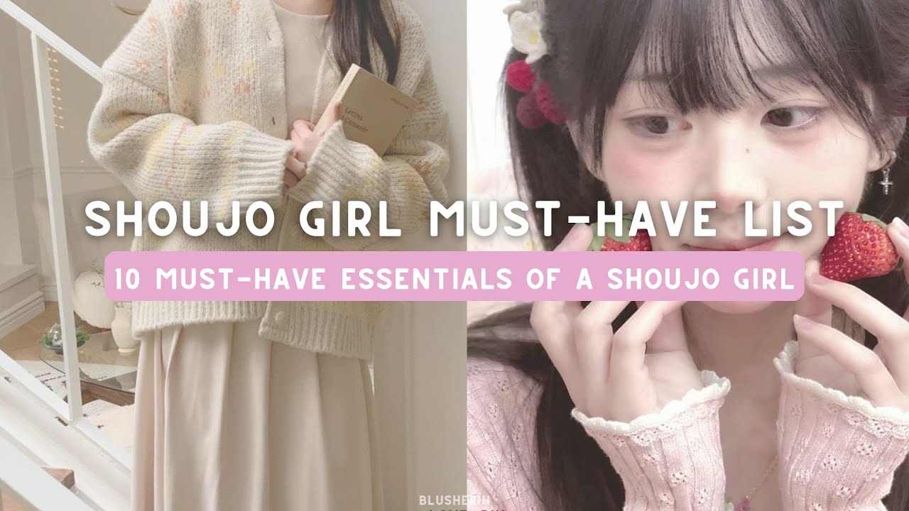 the ultimate shoujo girl must have list | 10 essentials things for a ...