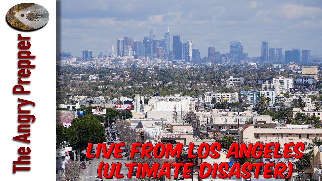 LIVE From Los Angeles (ULTIMATE DISASTER) - YouTube