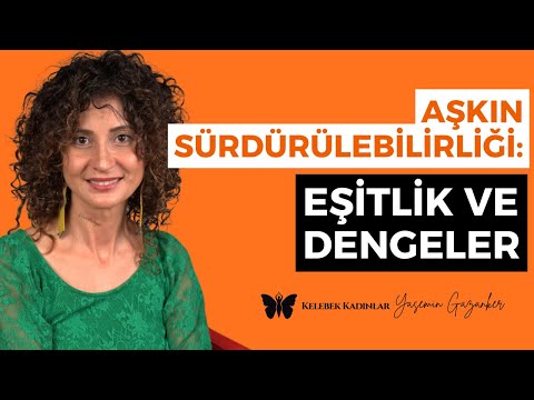 Aşkın Sürdürülebilirliği: Eşitlik ve Denge I @KelebekKadinlar #Kadın #İlişkiler