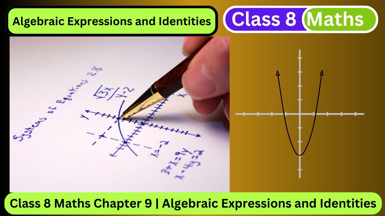 Class 8 Maths Chapter 9 | Algebraic Expressions and Identities | Full ...