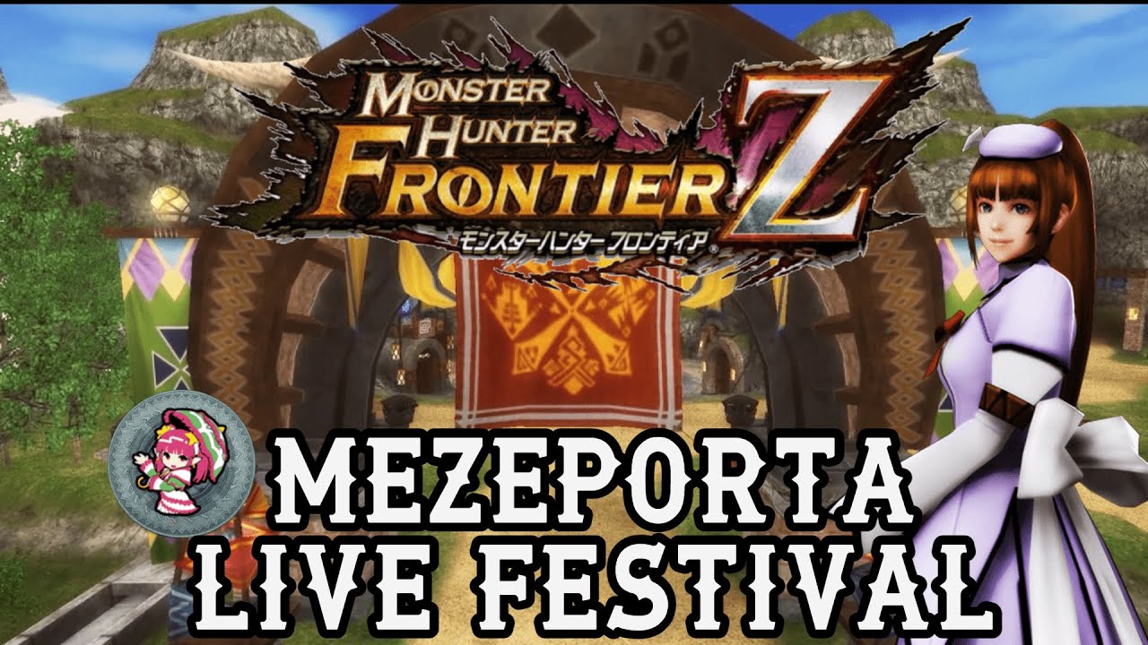 Monster Hunter Frontier Z: Mezeporta Live Festival com a galera da Arca ...
