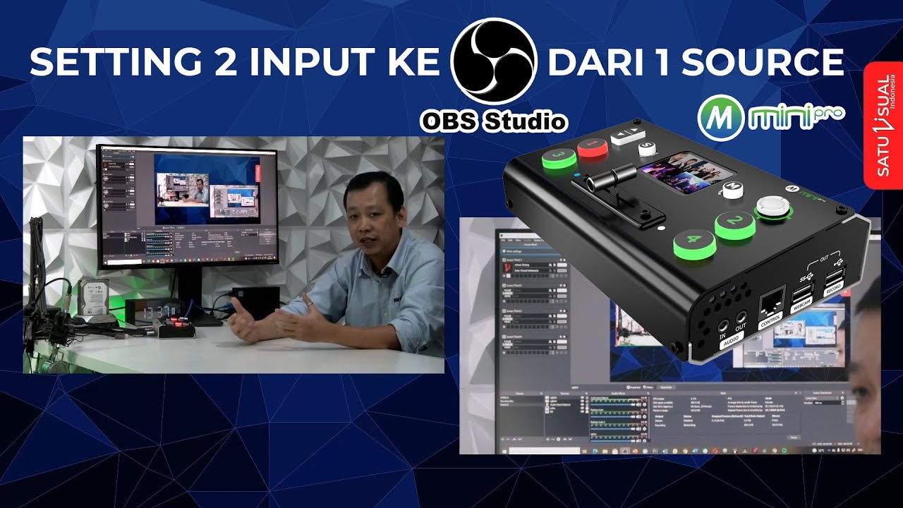 Setting 2 Input ke OBS Studio dari 1 source mixer RGBLink Mini Pro ...