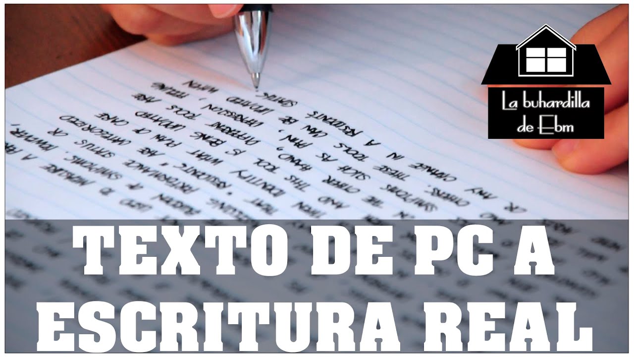 COMO CONVERTIR UN TEXTO DE PC A ESCRITURA MANUAL O SIMILAR - YouTube