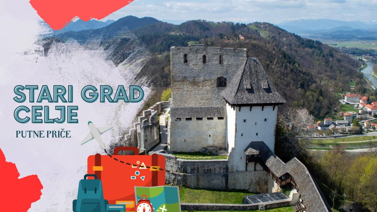 Stari grad Celje: Grad grofova, mitova i legendi koje žive i danas ...