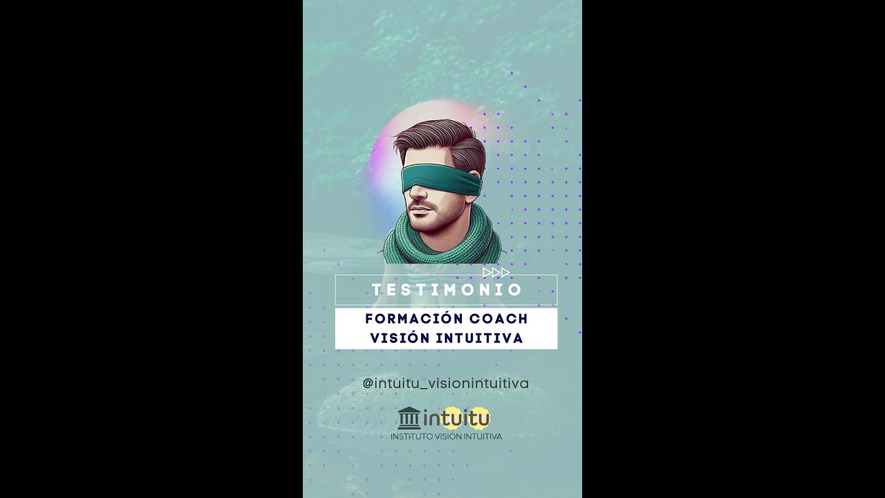 Testimonio de la formación de Visión Extraocular y Intuición Ampliada ...