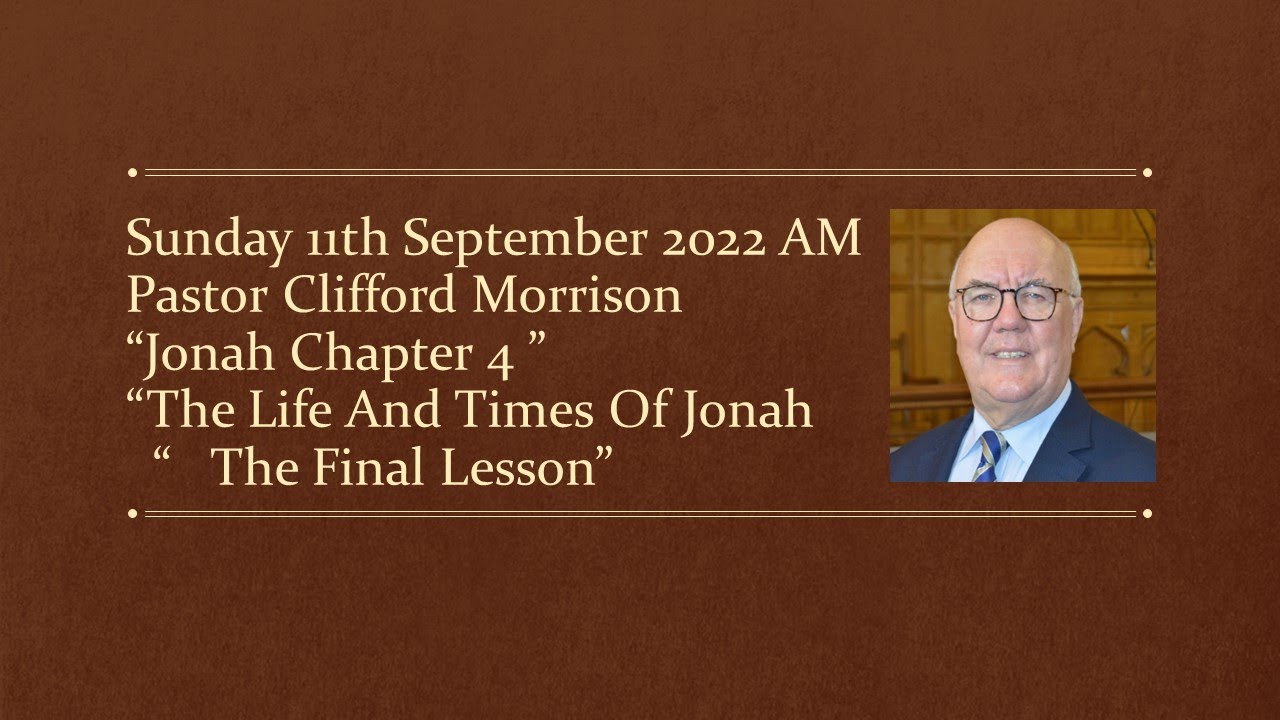 Sunday 11th September 2022 AM Pastor Clifford Morrison - YouTube