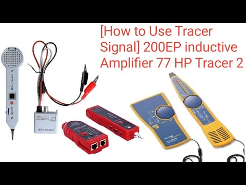 How to Use Tracer Signal | 200EP inductive Amplifier 77 Hp - YouTube