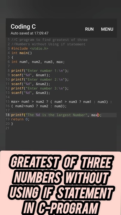 Greatest Of Three Numbers Without Using Ifelse Statment In C Program Programming Coding
