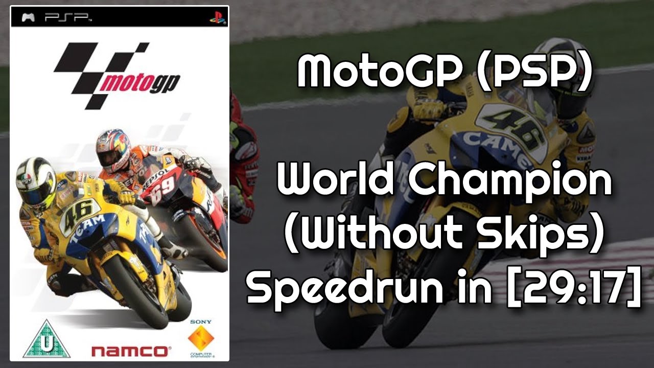 MotoGP (PSP) - World Champion (Without Skips) Speedrun in [29:17] - YouTube