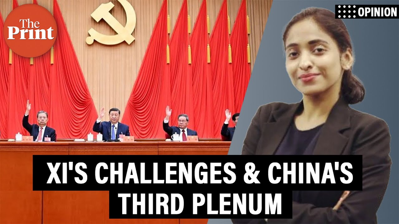 China’s 3rd plenary meet is more propaganda, less reform. Xi must address key challenges first ...