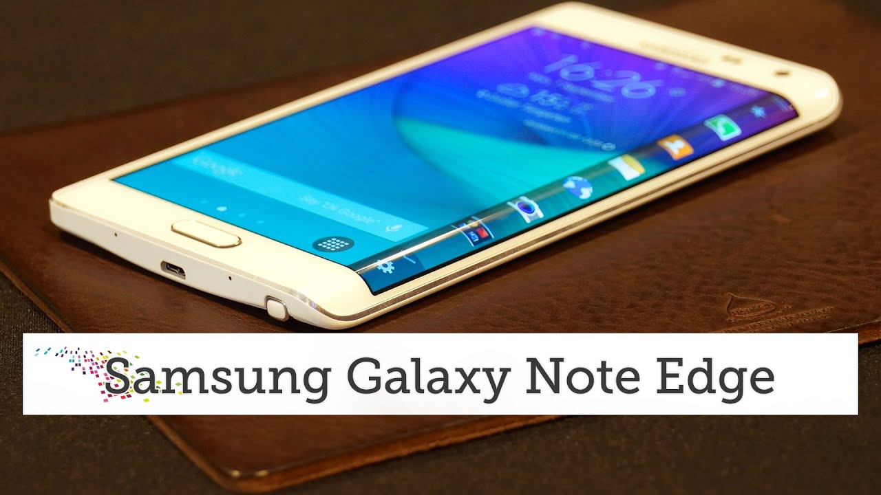 Samsung Galaxy Note Edge | Hands-on - YouTube